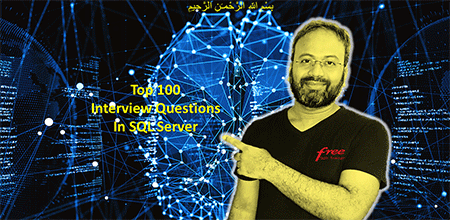 Top 100 SQL Server Interview Questions - freetechtrainer